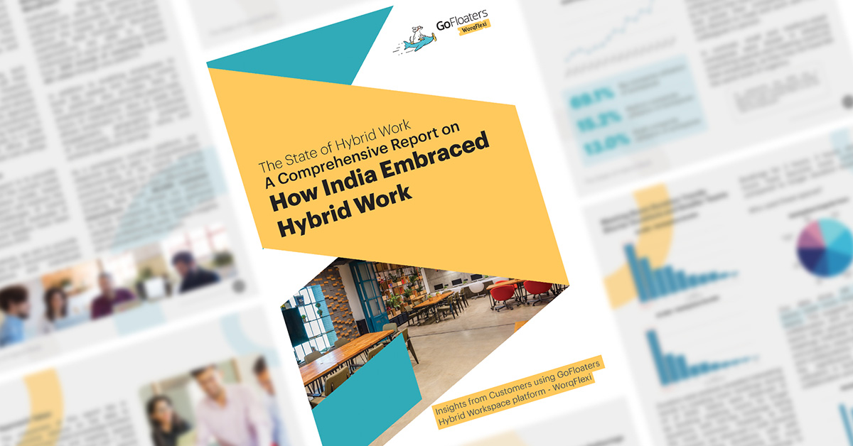 A Comprehensive Report on How India Embraced Hybrid Work