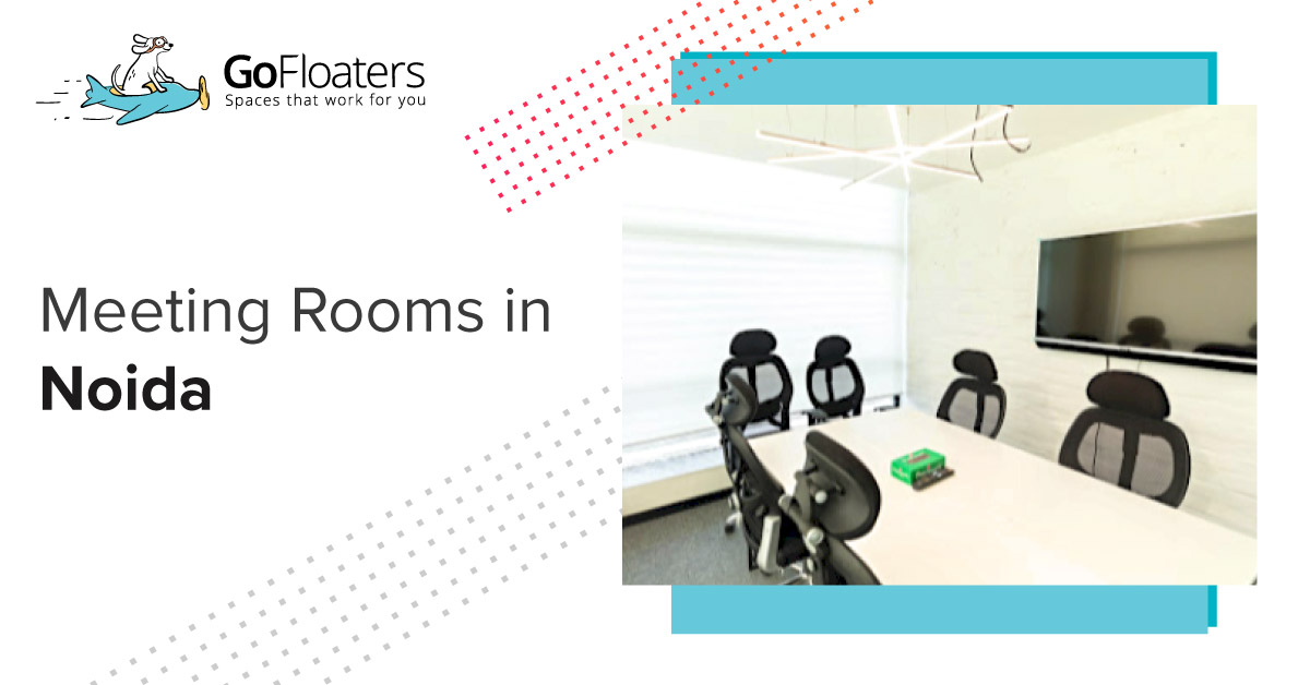 Book Meeting & Conference Rooms in Noida | from ₹399 | GoFloaters